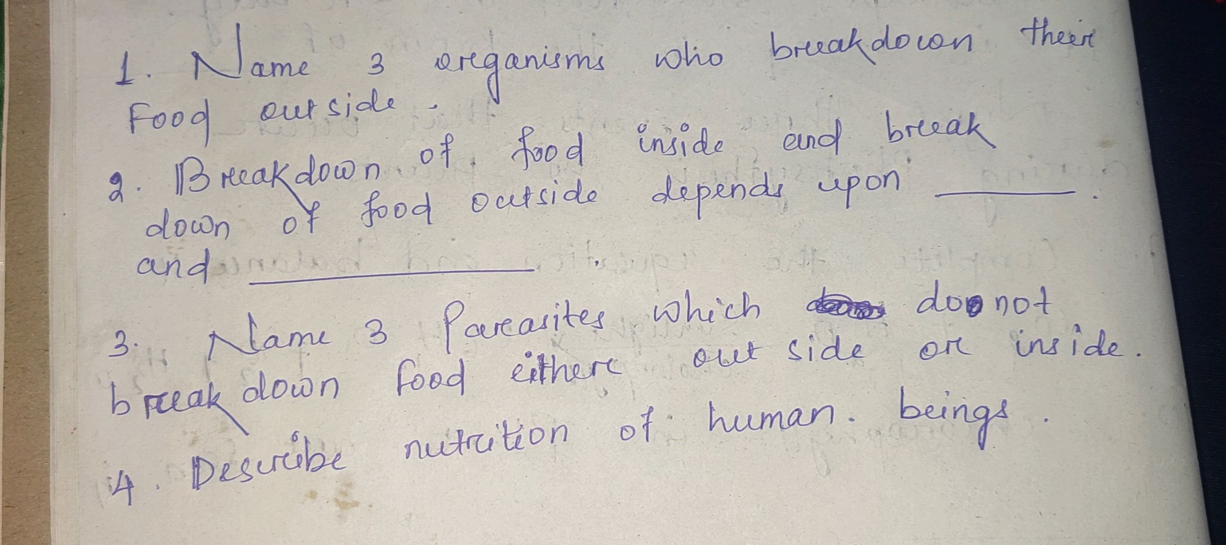 1. Name 3 organisms who breakdown their food | StudyX