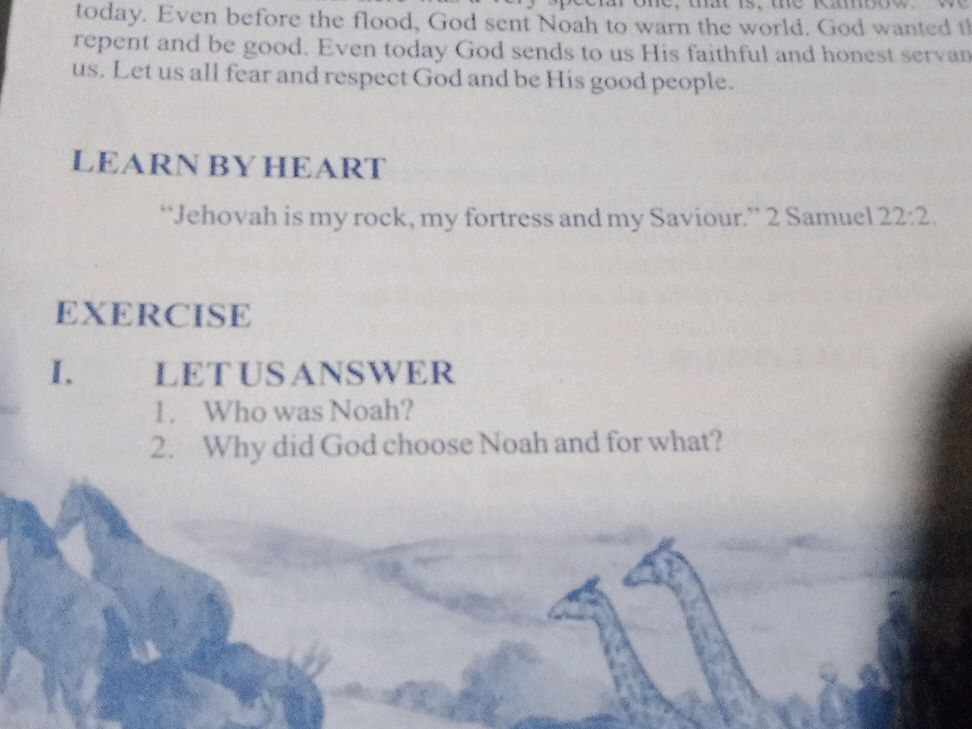 1. Who was Noah? 2. Why did God choose Noah | StudyX