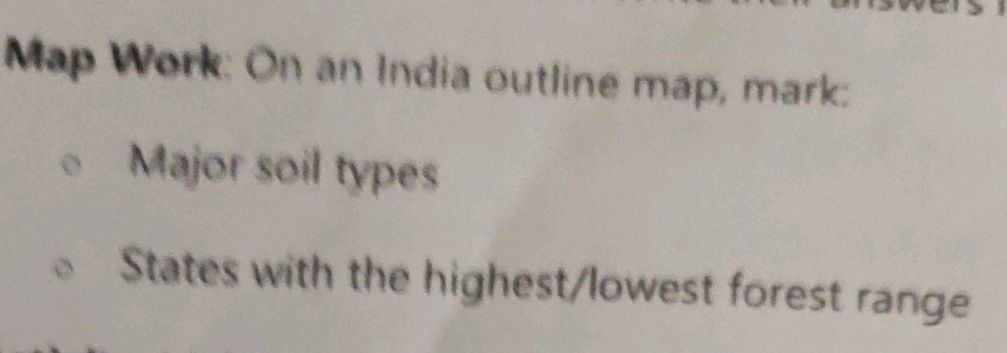 Map Work: On an India outline map, mark: • | StudyX