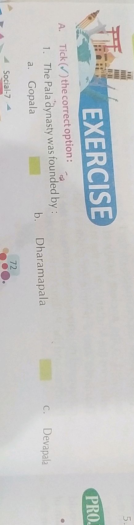 A. Tick ( ) the correct option: 1. The Pala | StudyX