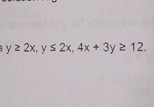 Given the following inequalities: $y 2x, | StudyX