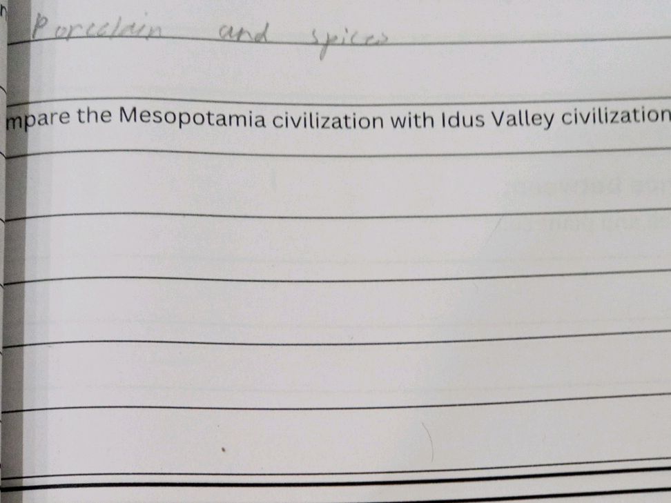 Compare the Mesopotamia civilization with | StudyX