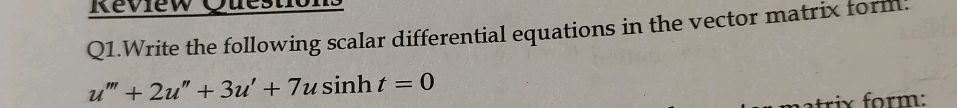 Q1. Write the following scalar differential | StudyX