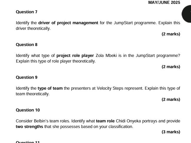 Question 7 Identify the driver of project | StudyX