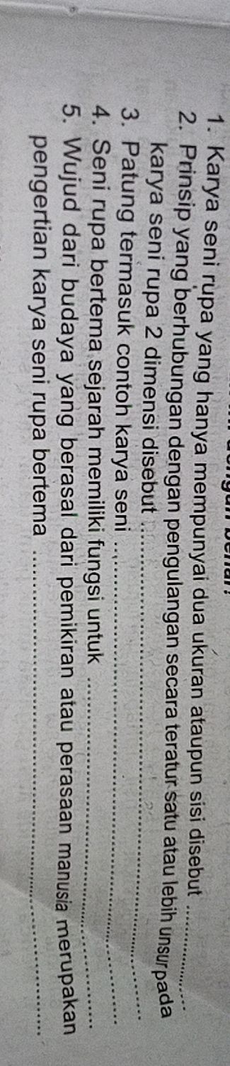 1. Karya seni rupa yang hanya mempunyai dua | StudyX