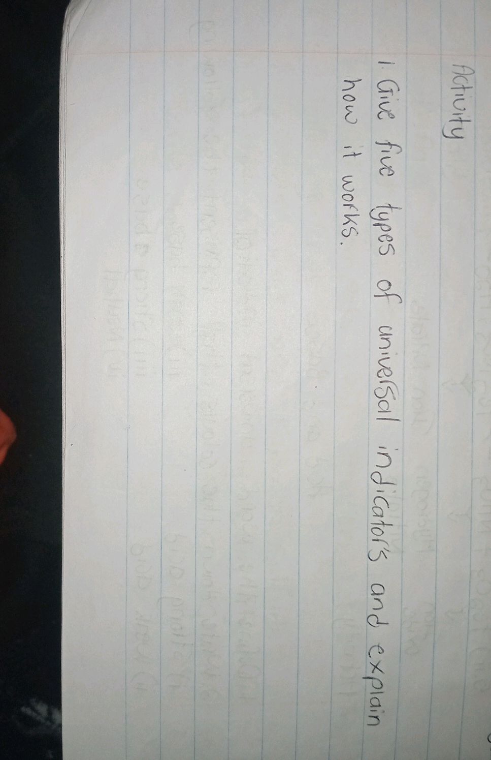 1. Give five types of universal indicators | StudyX