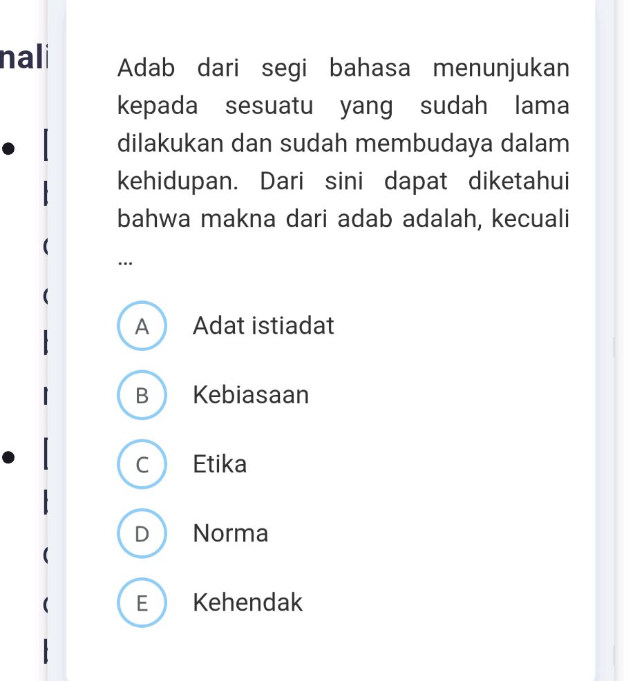 Adab dari segi bahasa menunjukan kepada | StudyX