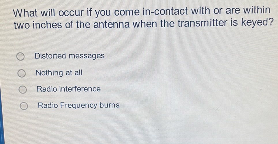 What will occur if you come in-contact with