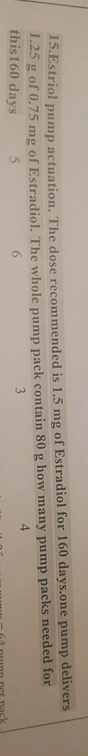 15. Estriol pump actuation. The dose | StudyX