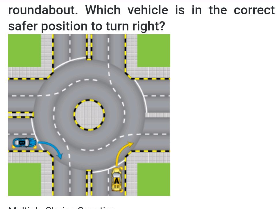 Which vehicle is in the correct safer | StudyX