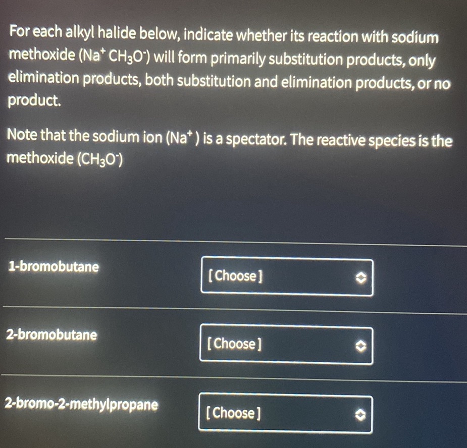 For each alkyl halide below, indicate | StudyX