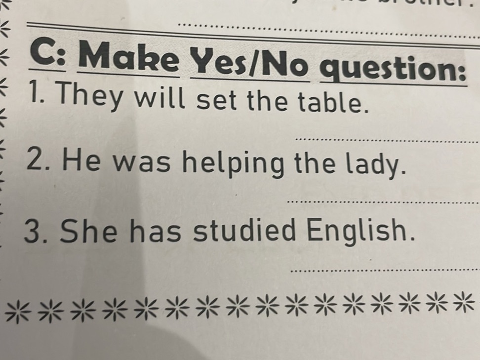 C: Make Yes/No question: 1. They will set | StudyX