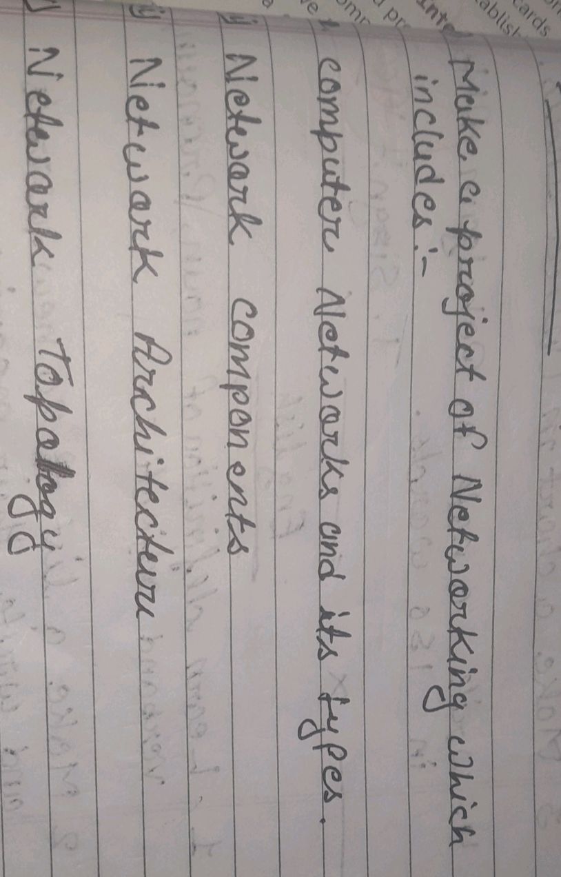 Make a project of Networking which includes: | StudyX