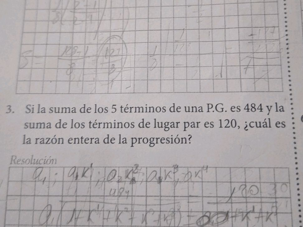 3. Si la suma de los 5 términos de una P.G. | StudyX