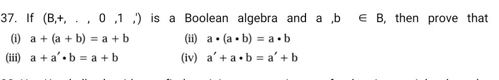 37. If (B, +, ·, 0, 1) is a Boolean algebra | StudyX