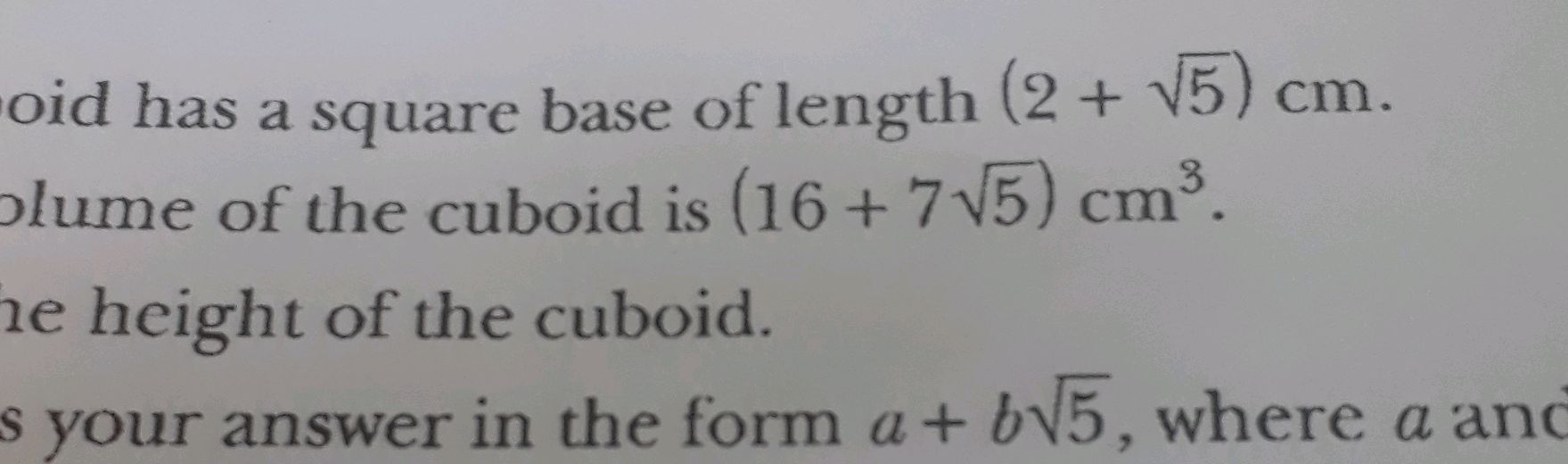 A cuboid has a square base of length $(2 + | StudyX