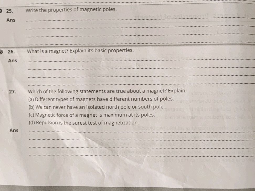 25. Write the properties of magnetic poles. | StudyX