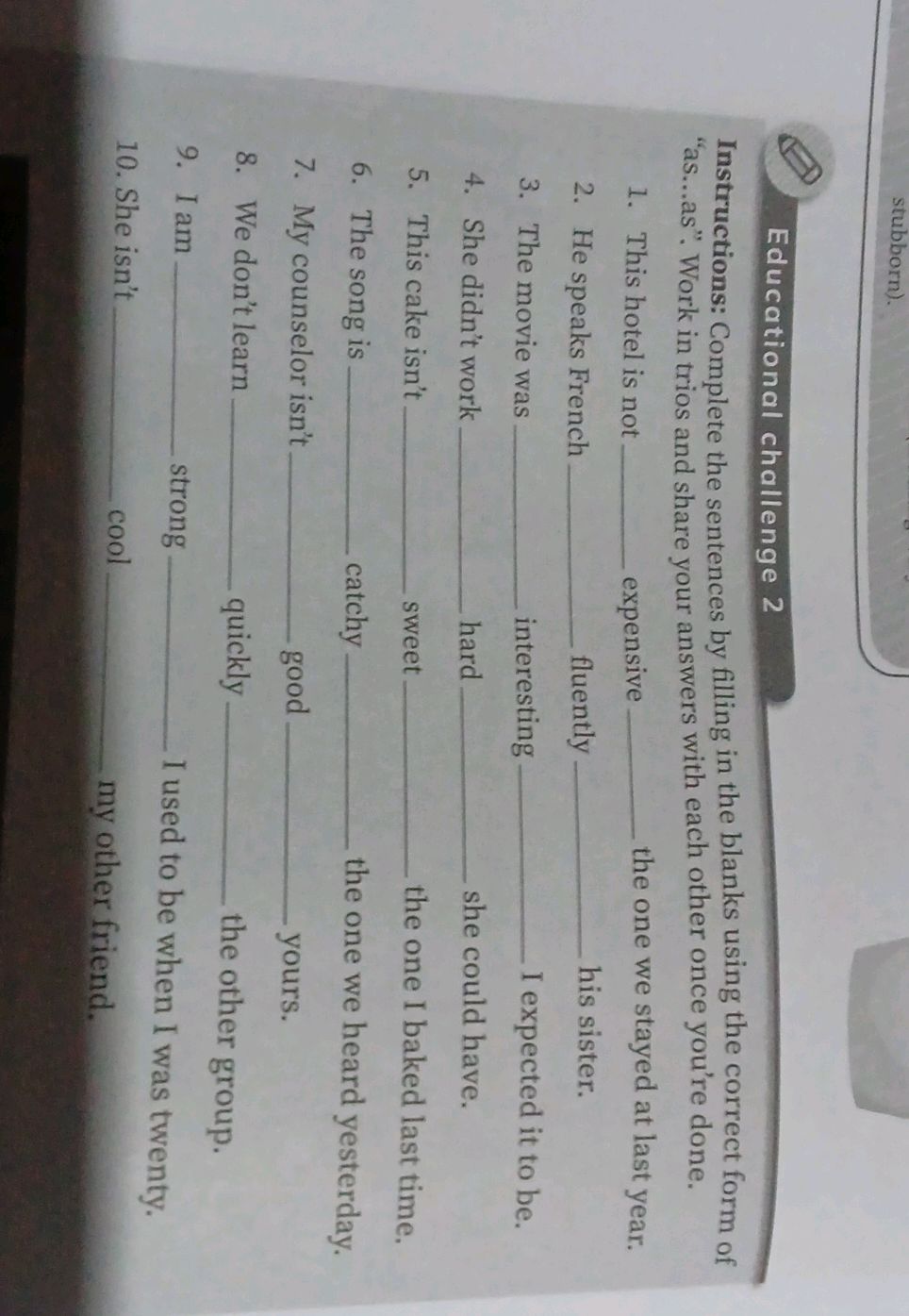 Instructions: Complete the sentences by | StudyX