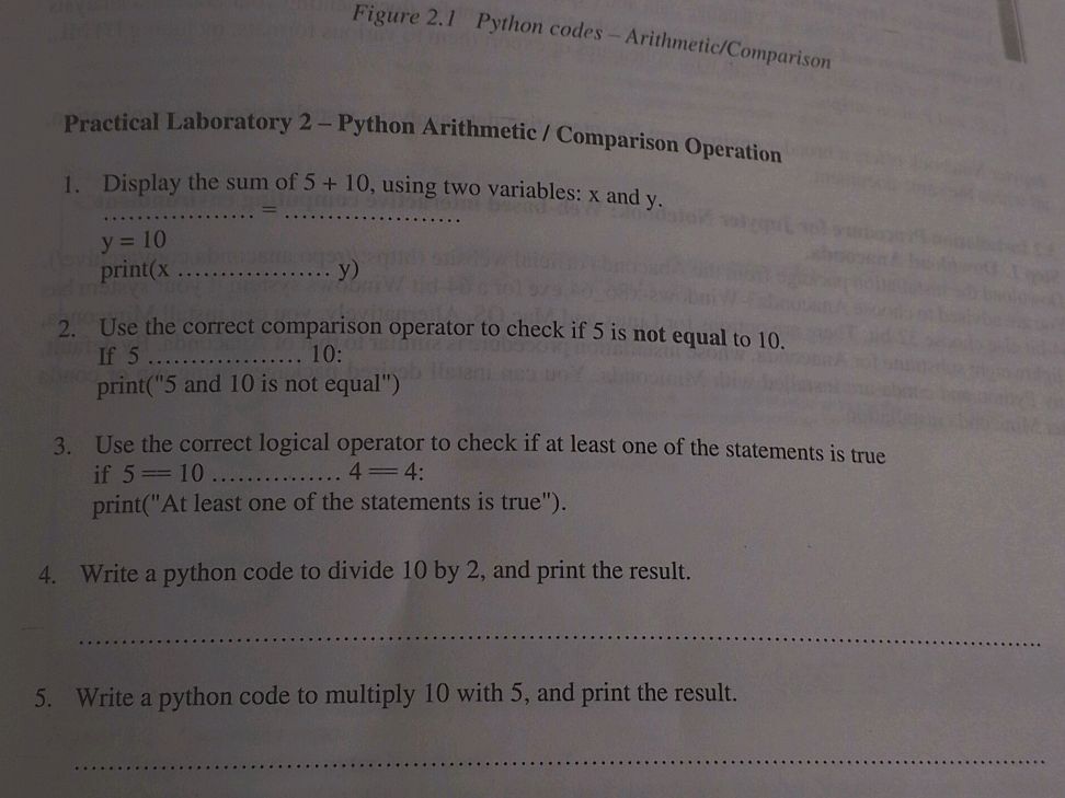 1. Display the sum of 5 + 10, using two | StudyX