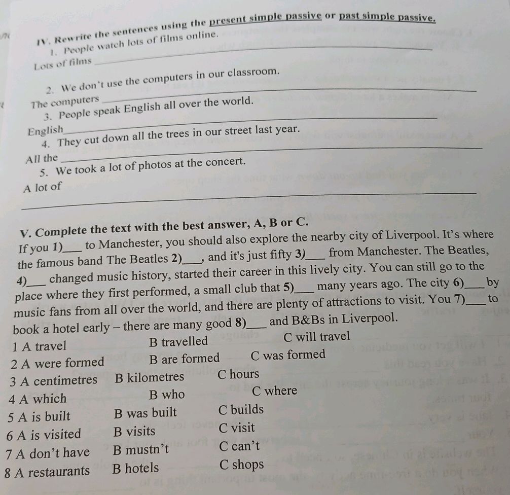 IV. Rewrite the sentences using the present | StudyX