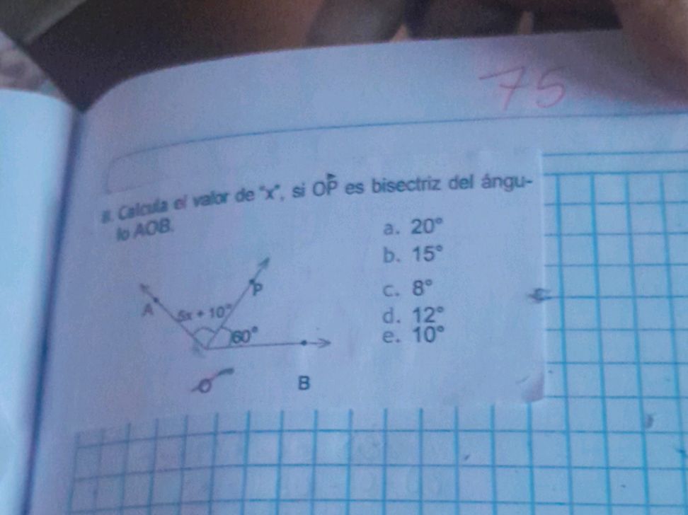 8. Calcula el valor de "x", si OP es | StudyX