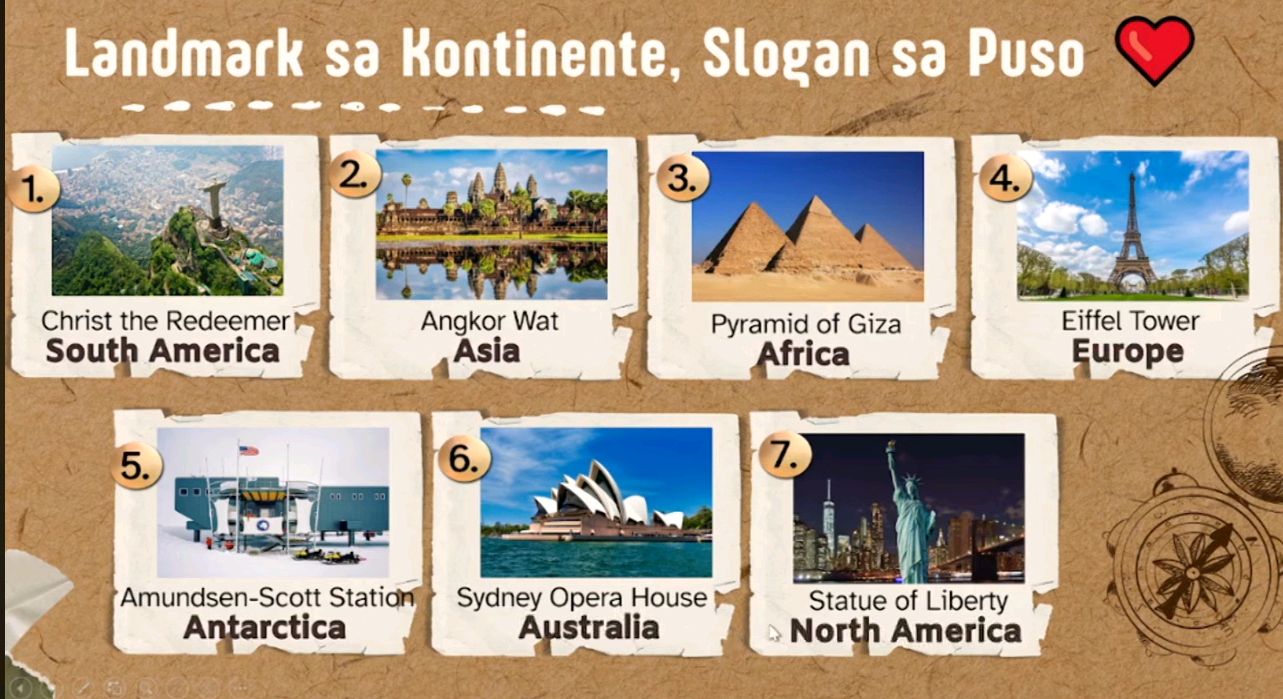 Landmark sa Kontinente, Slogan sa Puso 1.