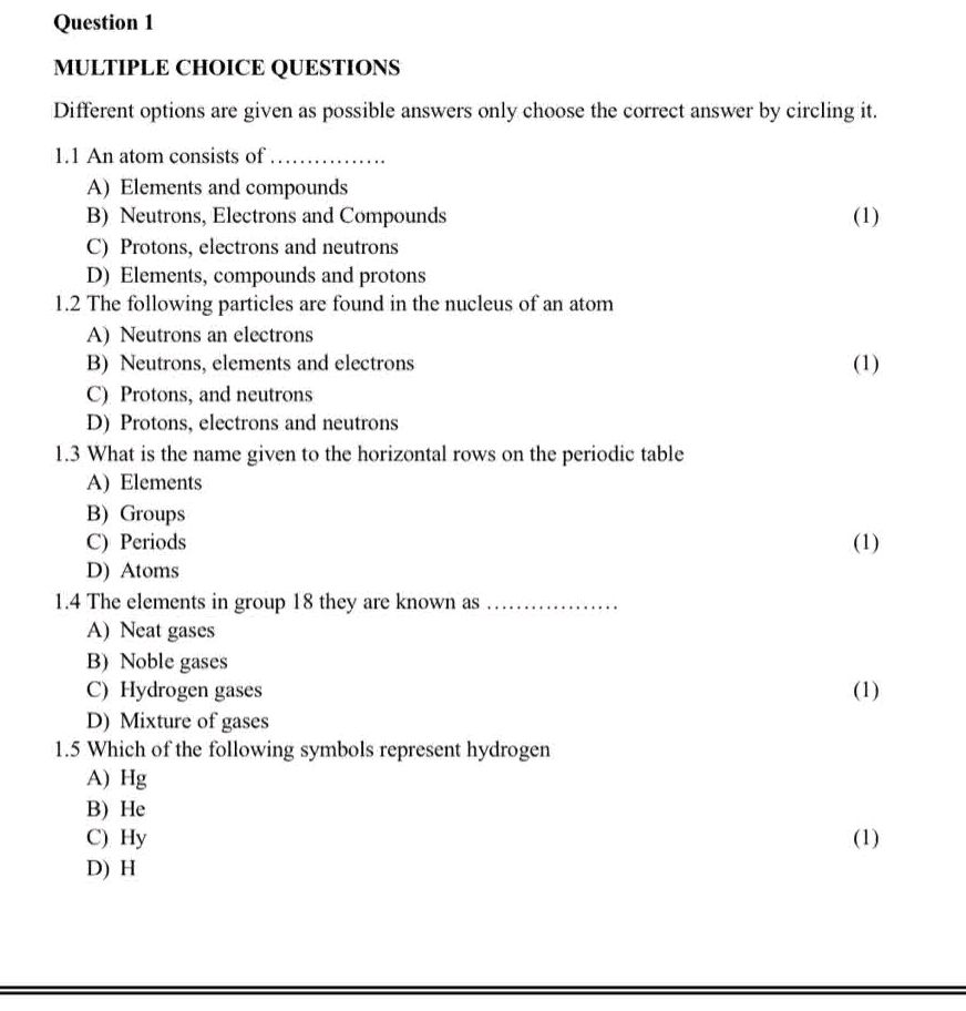 1.1 An atom consists of... A) Elements and | StudyX