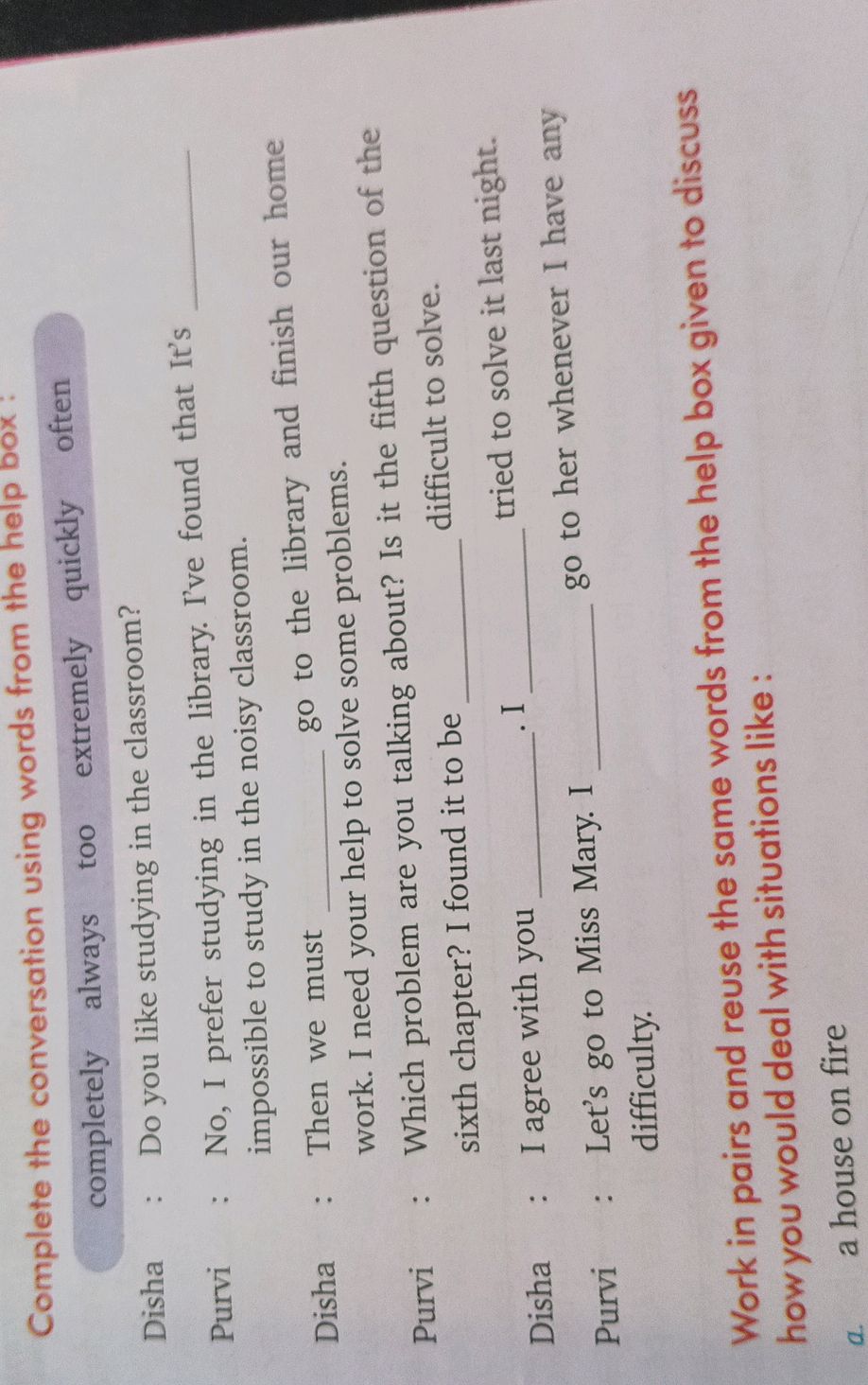 Complete the conversation using words from | StudyX