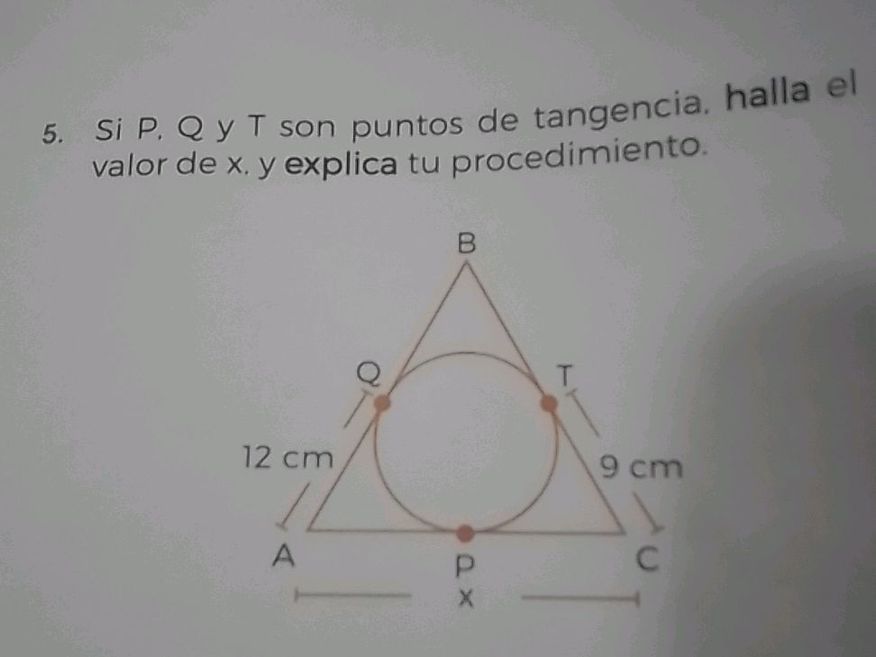 5. Si P, Q y T son puntos de tangencia, | StudyX
