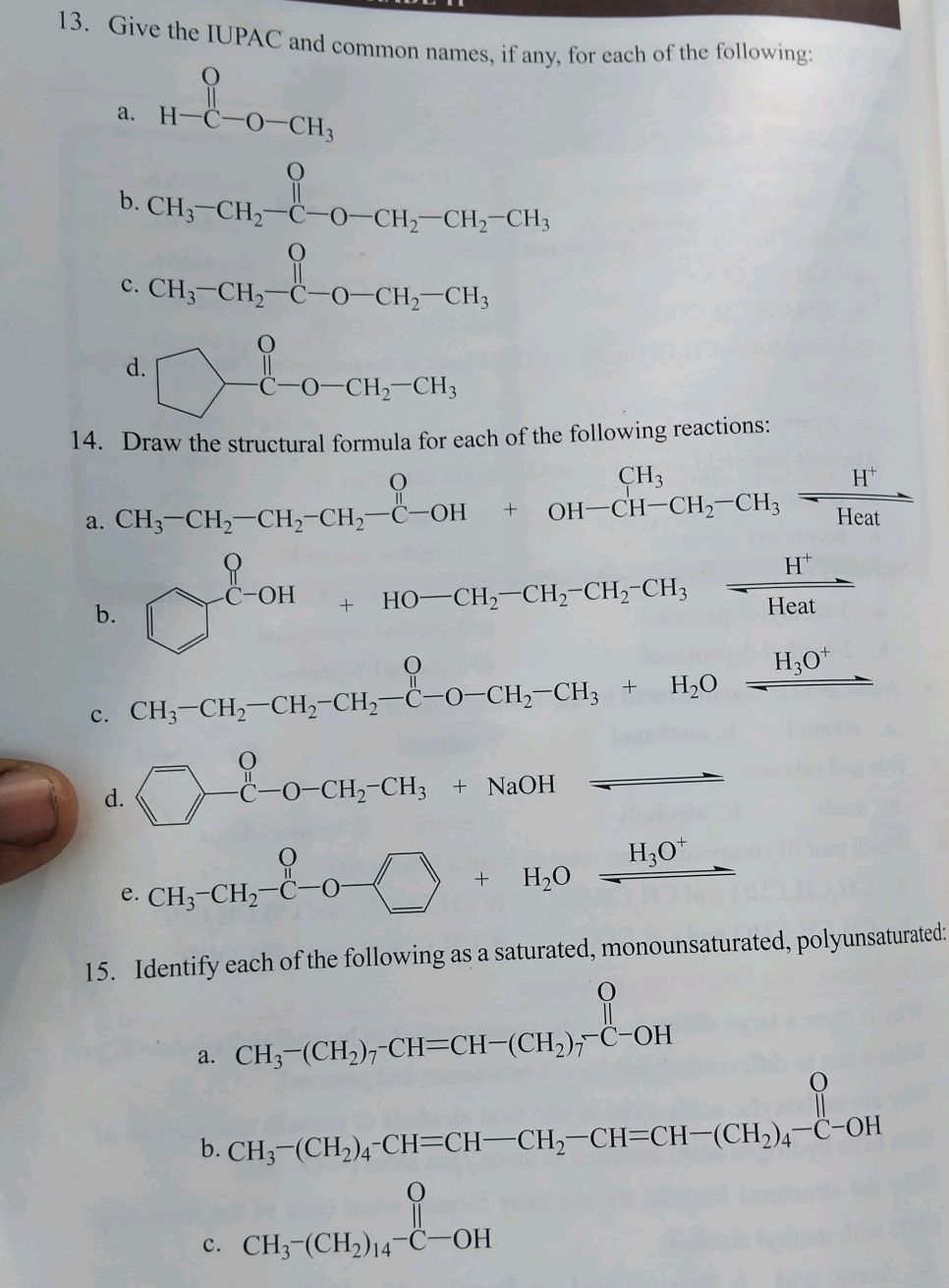 13. Give the IUPAC and common names, if any, | StudyX