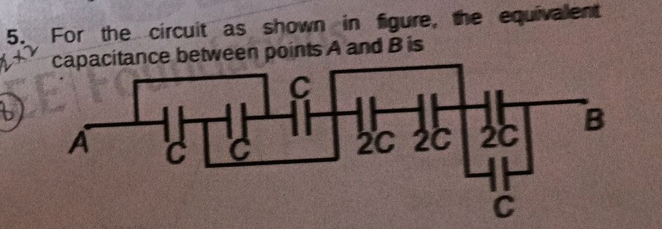 5. For the circuit as shown in figure, the | StudyX