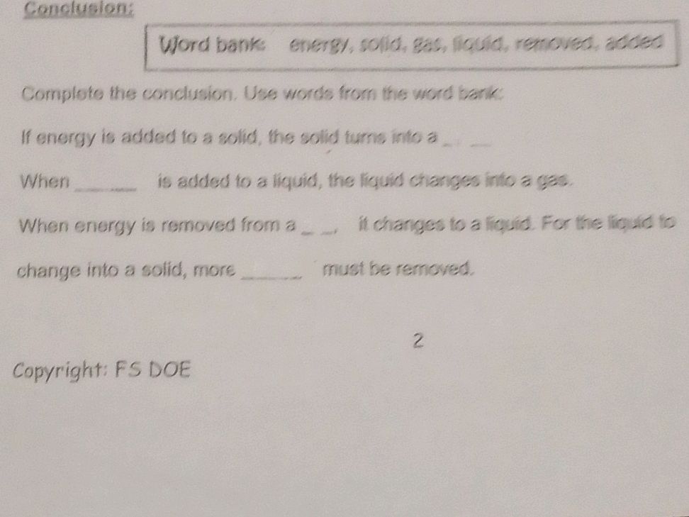 Word bank: energy, solid, gas, liquid, | StudyX