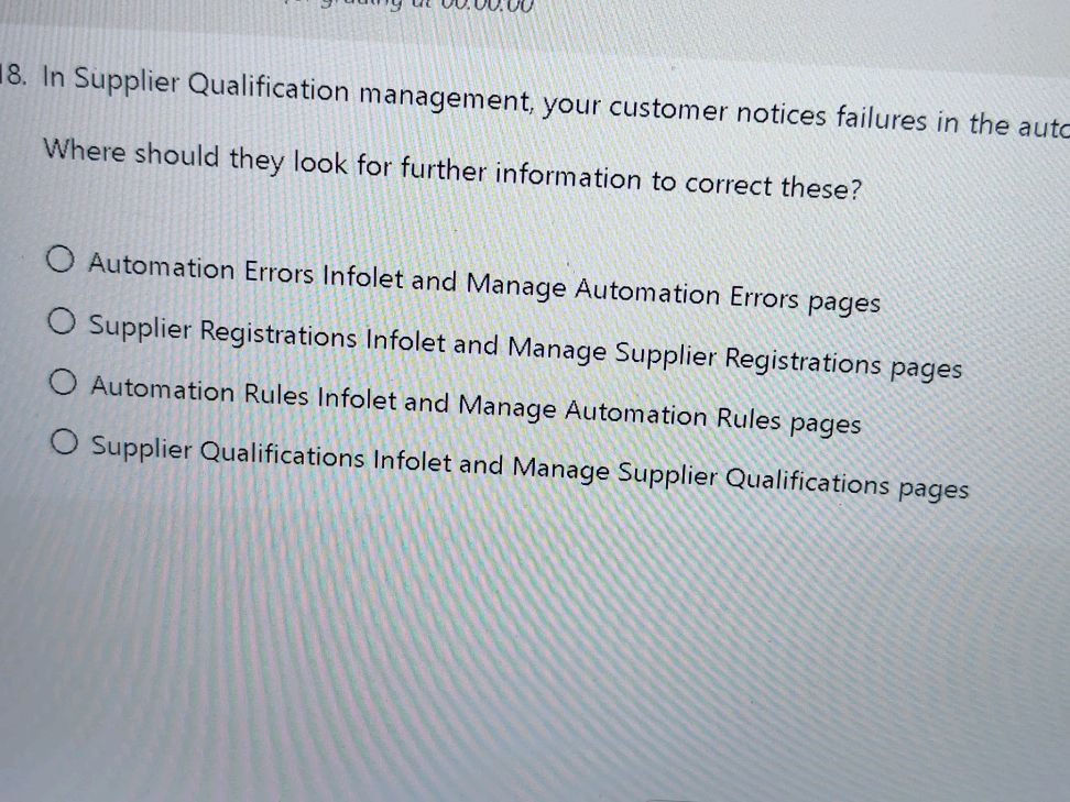 18. In Supplier Qualification management, | StudyX