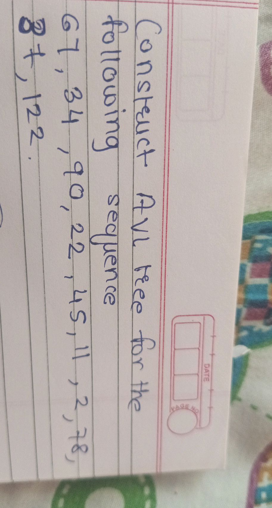 Construct AVL tree for the following | StudyX