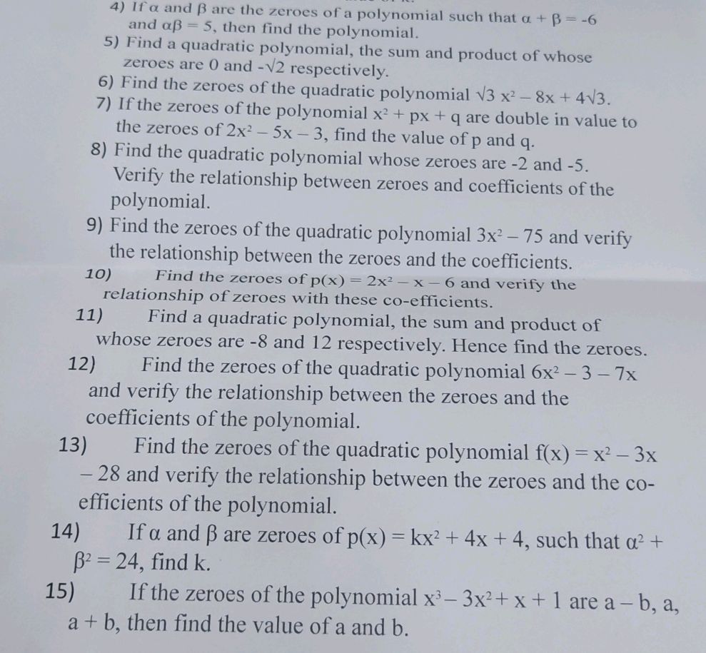 4) If $ $ and $ $ are the zeroes of a | StudyX