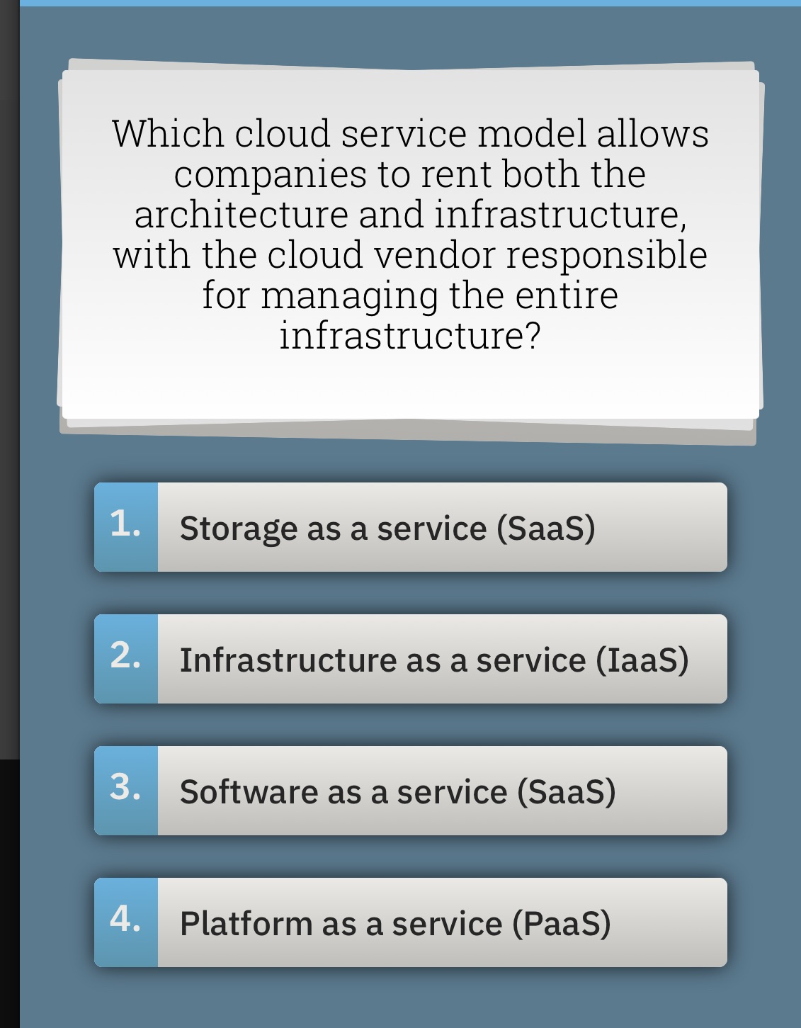 Which cloud service model allows companies | StudyX