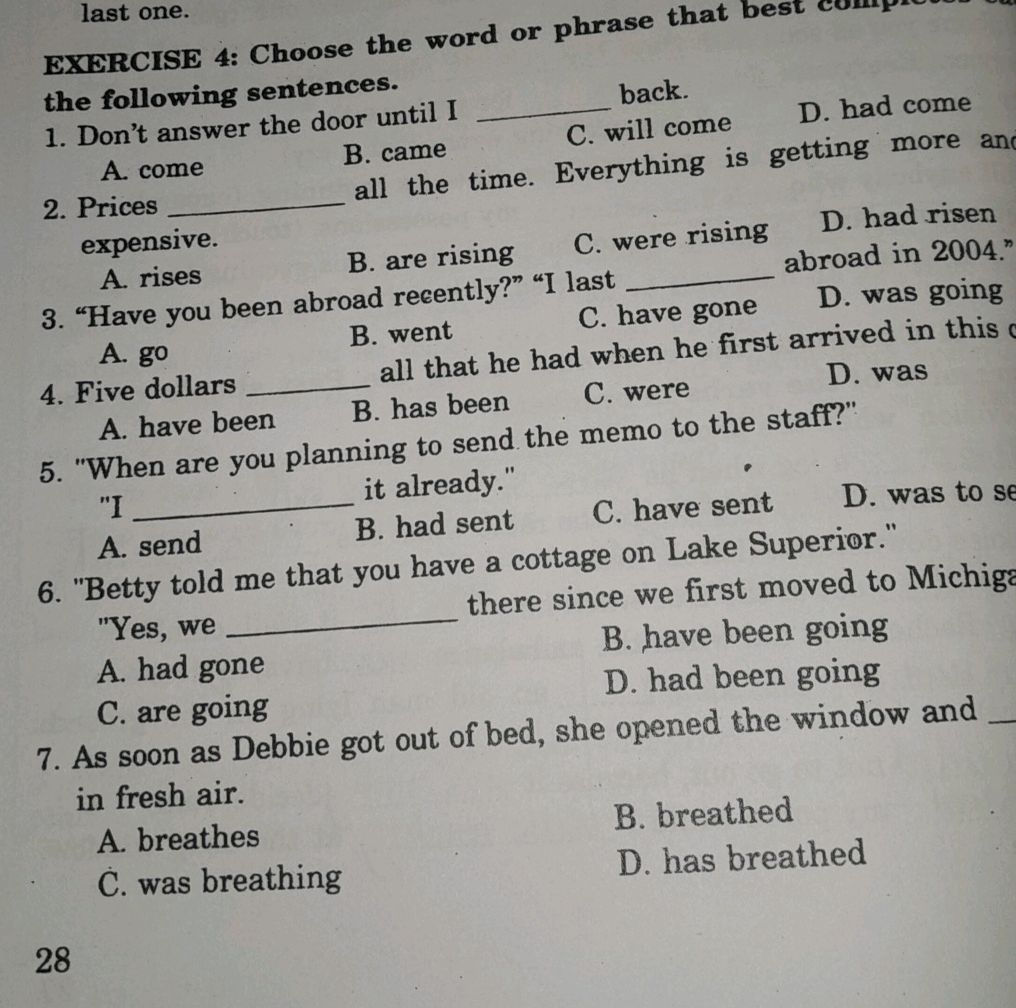 EXERCISE 4: Choose the word or phrase that | StudyX