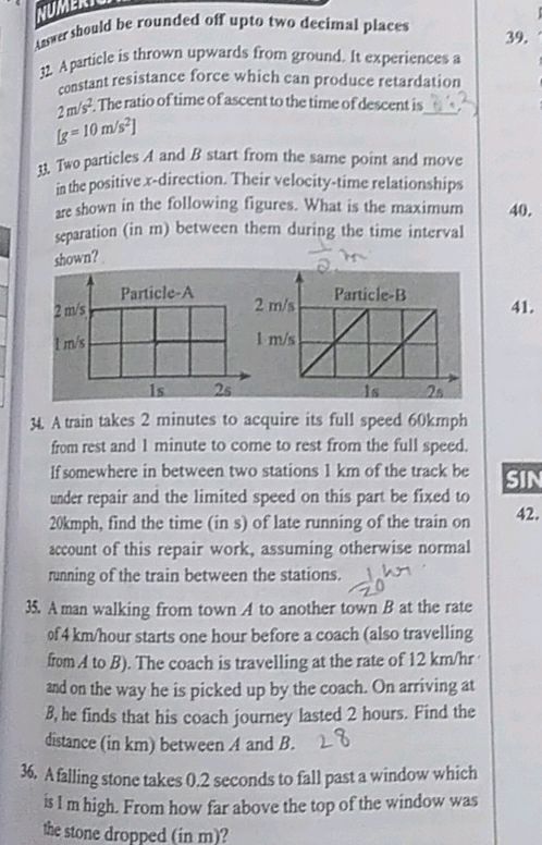32. A particle is thrown upwards from | StudyX