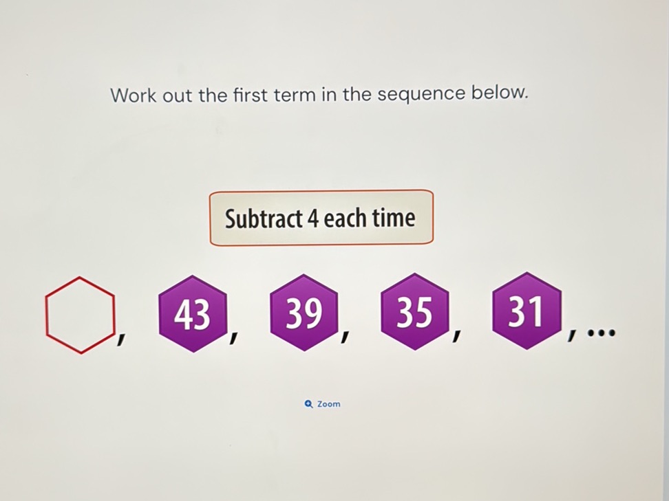 Work out the first term in the sequence | StudyX