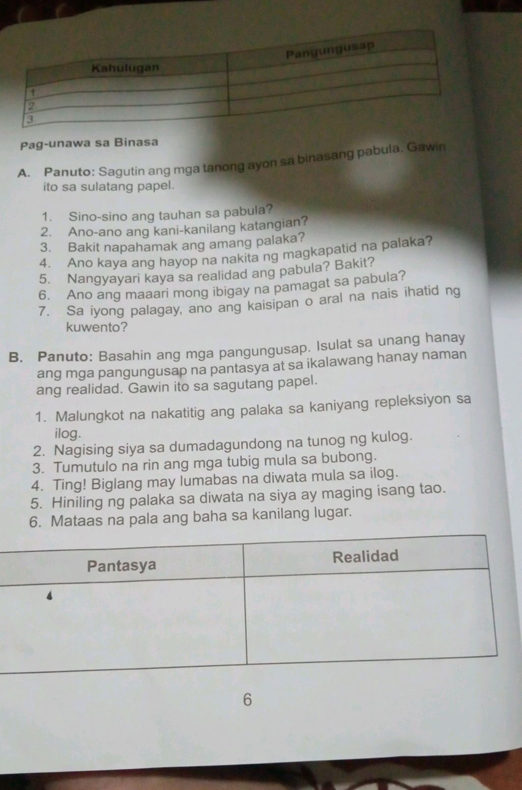 A. Panuto: Sagutin ang mga tanong ayon sa | StudyX