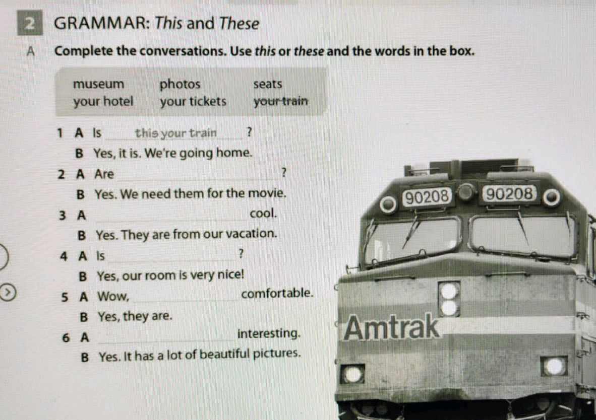 2 GRAMMAR: This and These A Complete the | StudyX