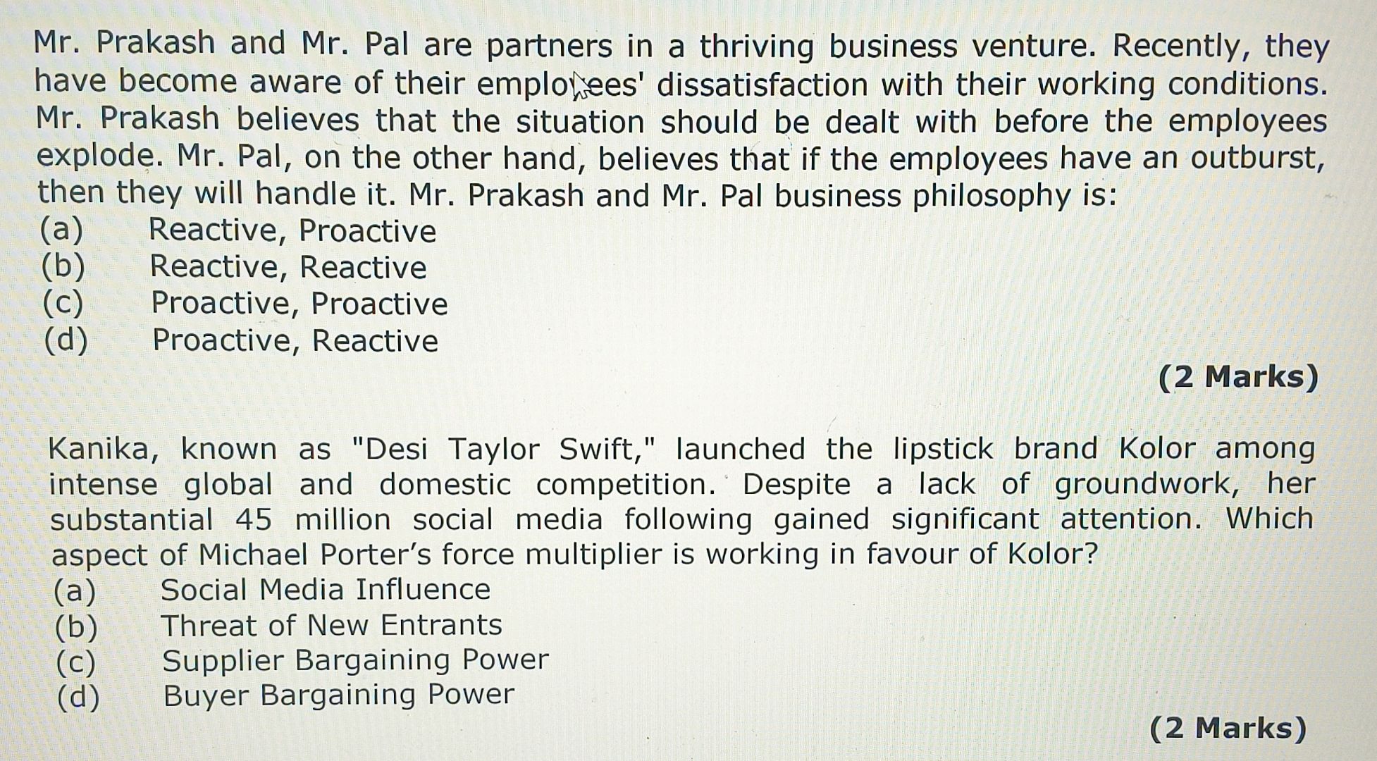 Mr. Prakash and Mr. Pal are partners in a