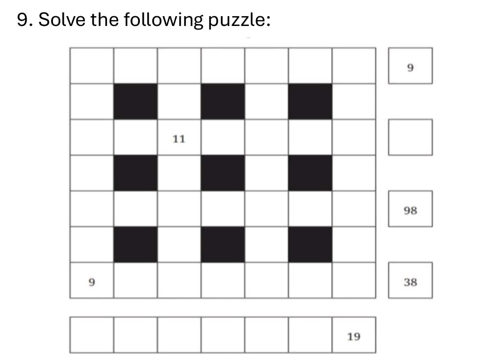 9. Solve the following puzzle: | | | | StudyX