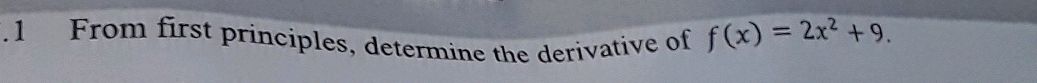 1 From first principles, determine the | StudyX