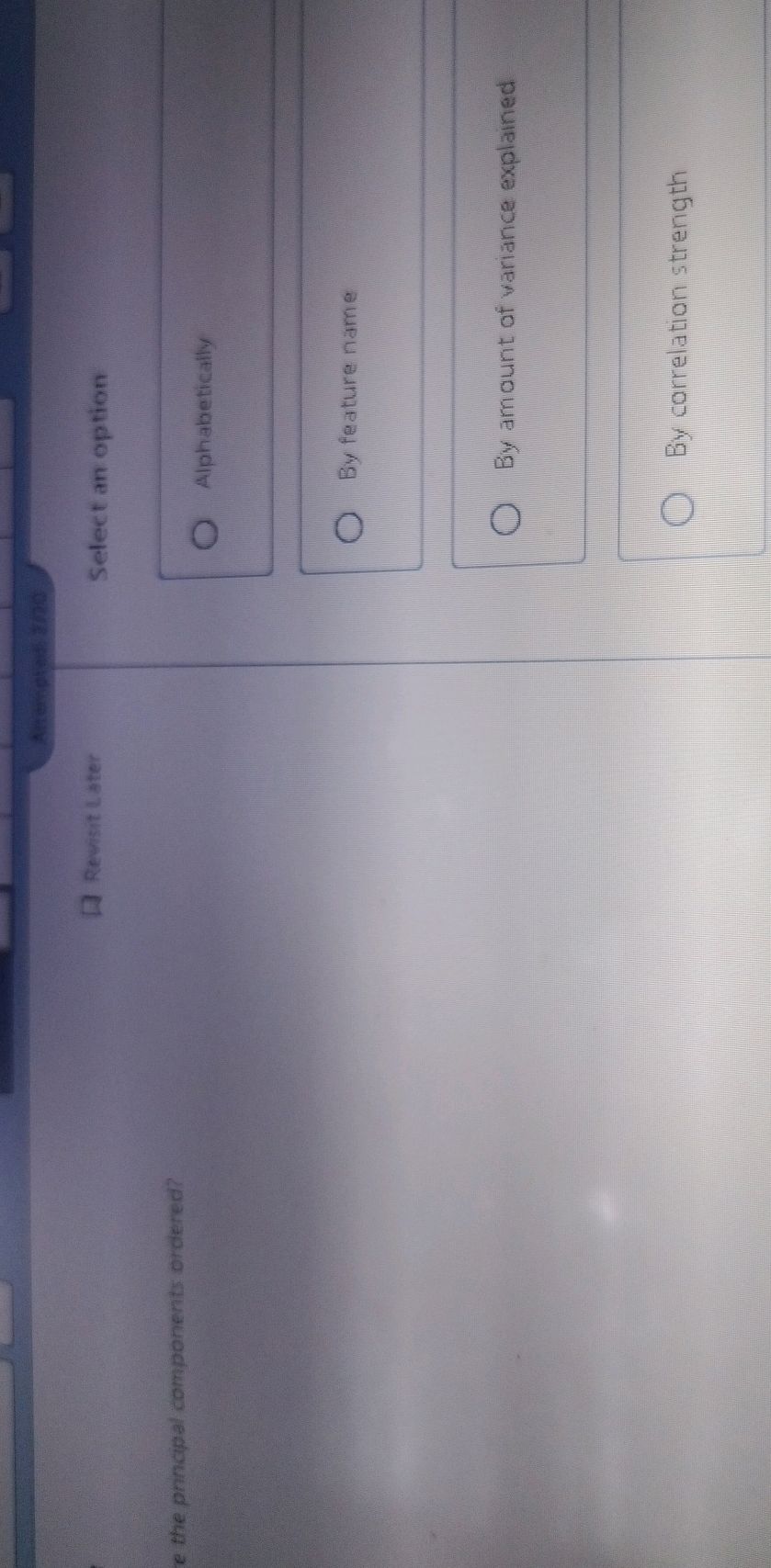 How are the principal components ordered? | StudyX