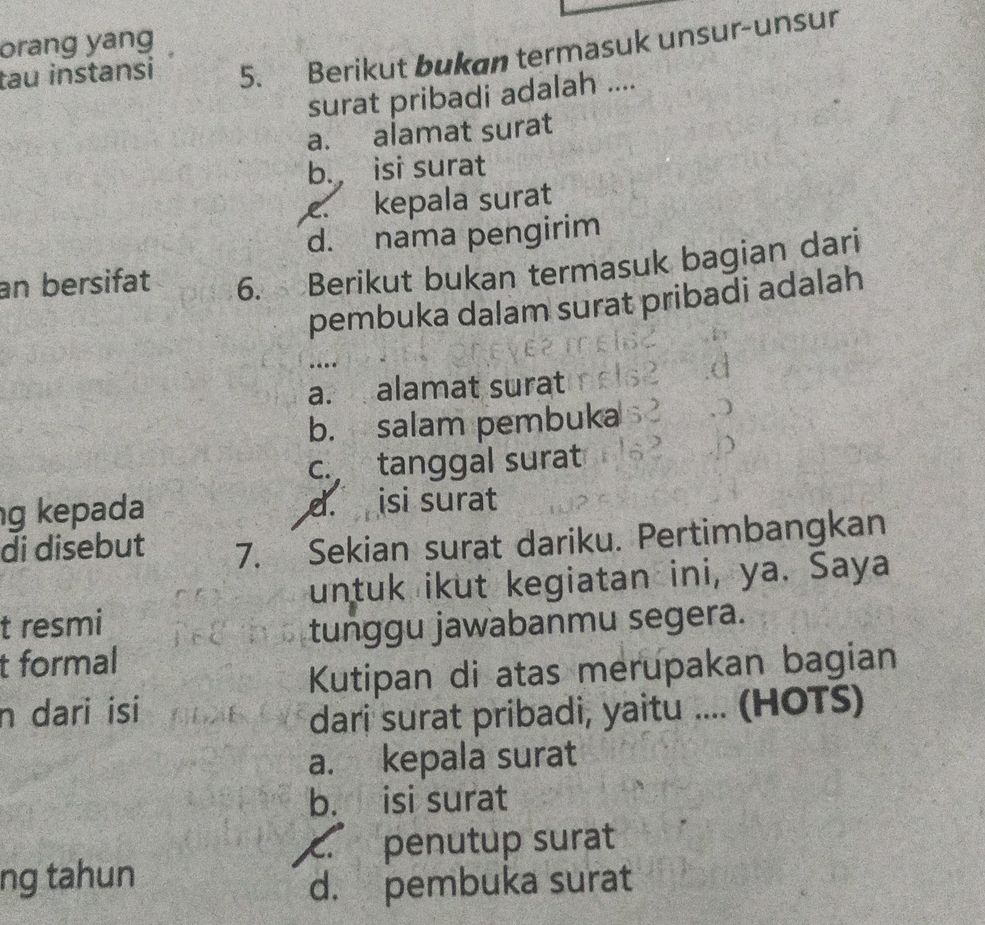 5. Berikut bukan termasuk unsur-unsur surat | StudyX