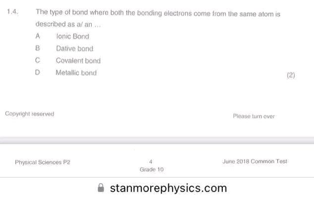 1. 4. The type of bond where both the | StudyX