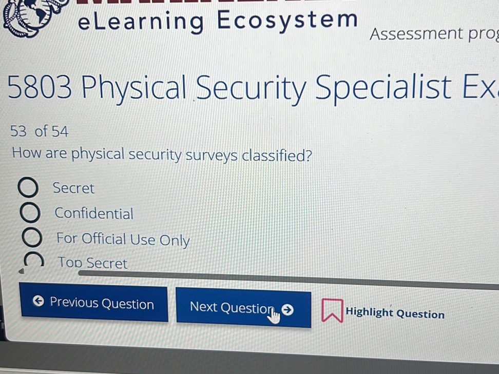 How are physical security surveys | StudyX