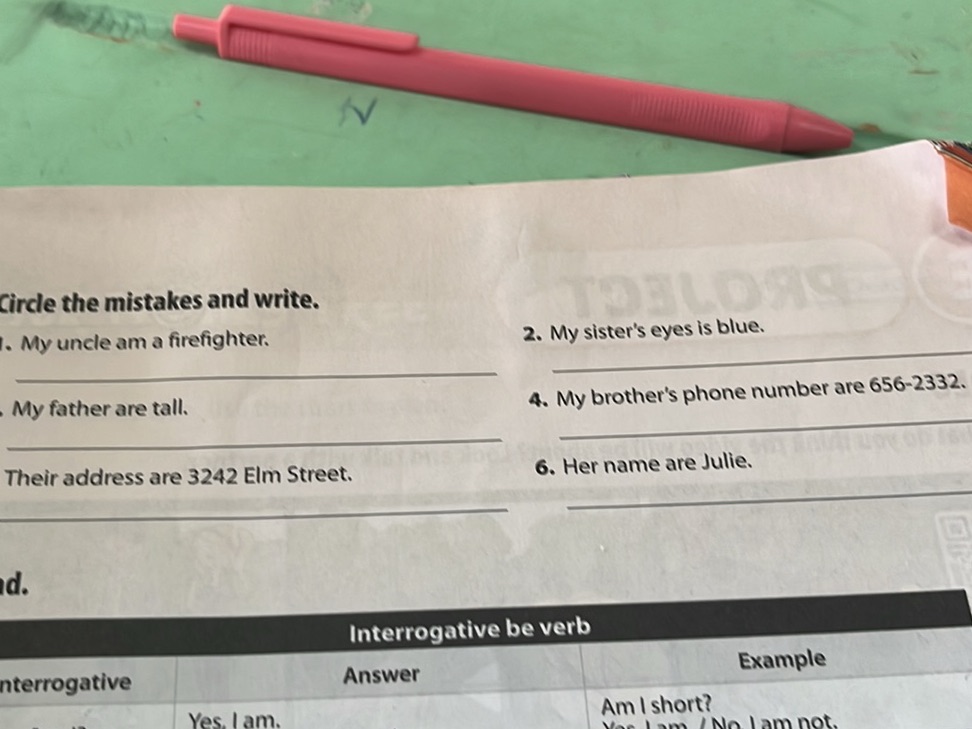 Circle the mistakes and write. 1. My uncle | StudyX