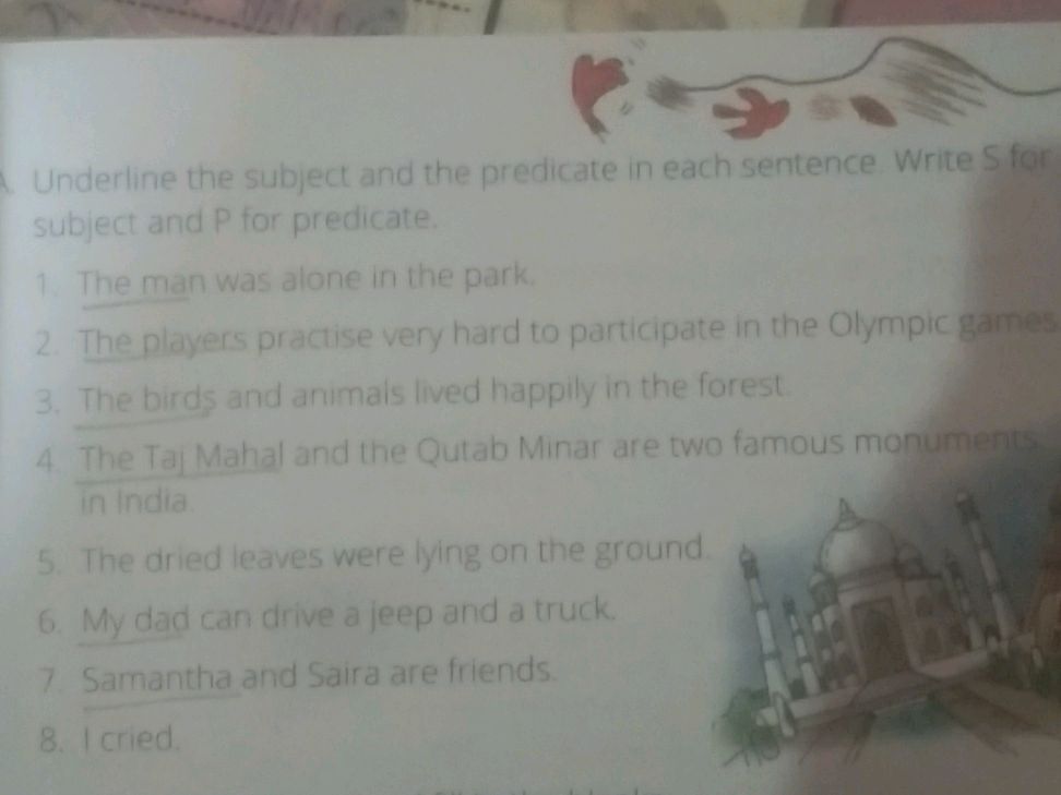 Underline the subject and the predicate in | StudyX